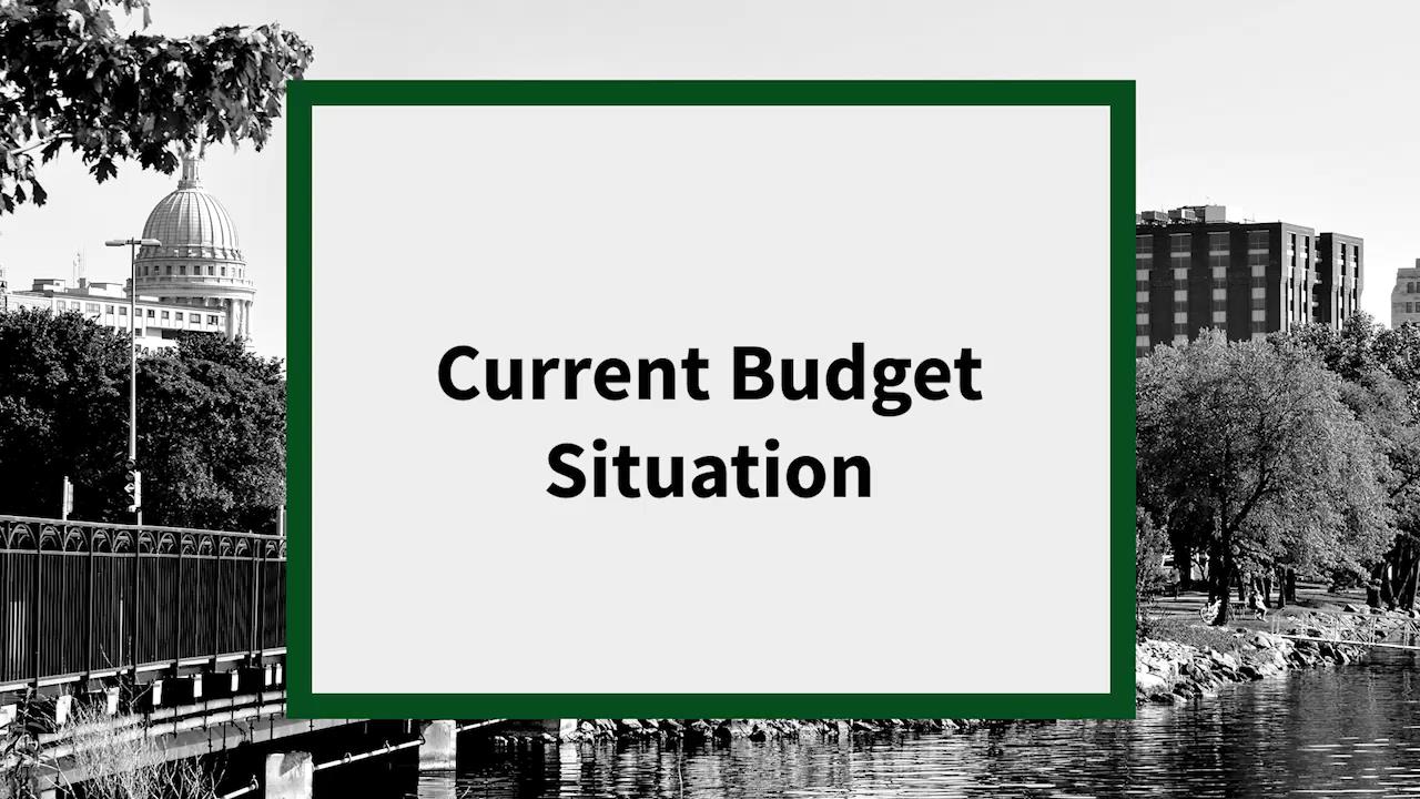 Current Budget Situation