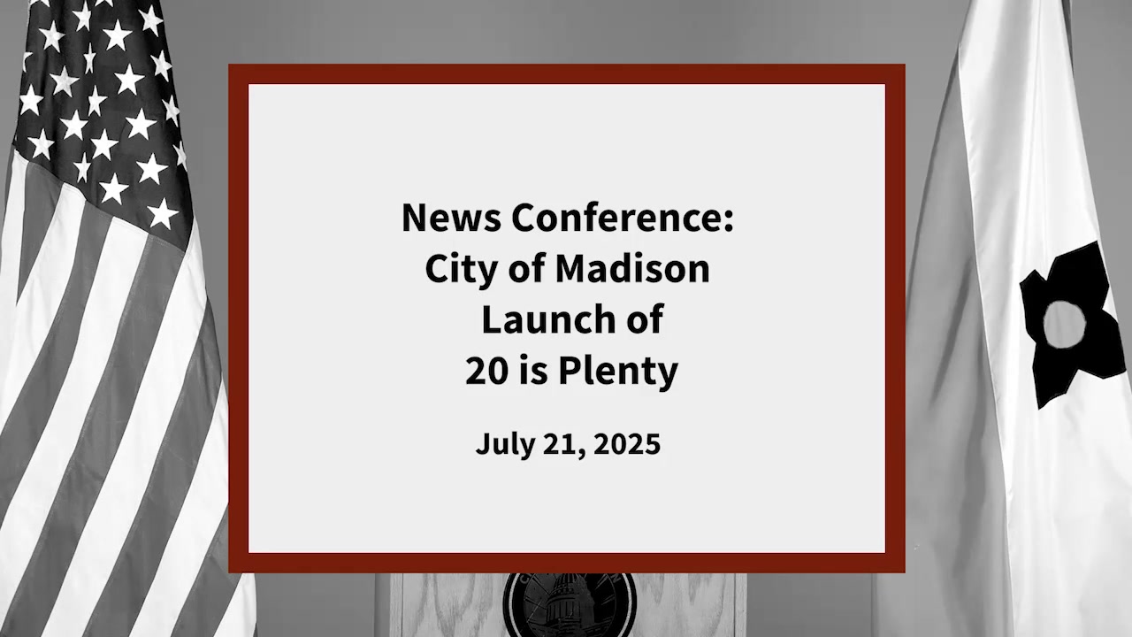 News Conference: Launch of 20 is Plenty July 21, 2025