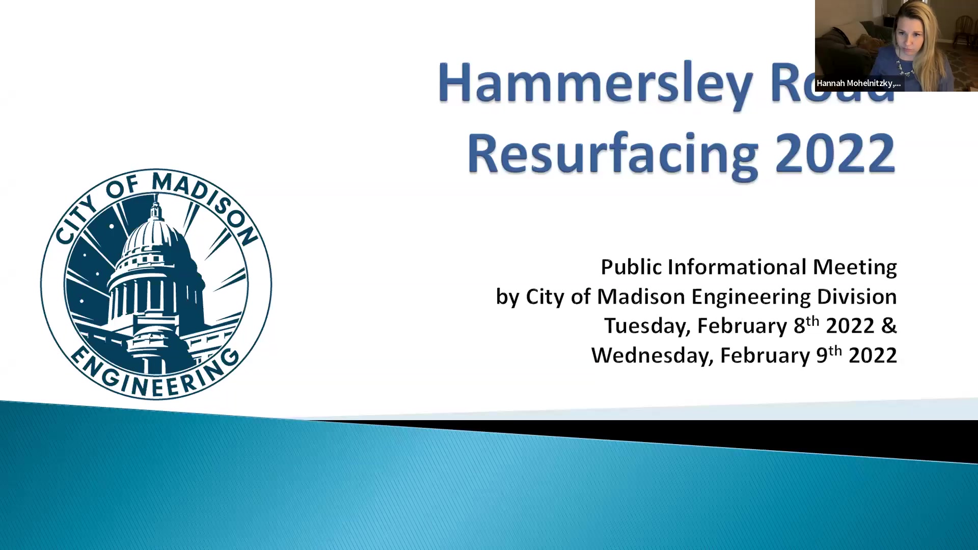 Public Information Meeting: Hammersly Road Resurfacing 2/8/2022 6:00 PM