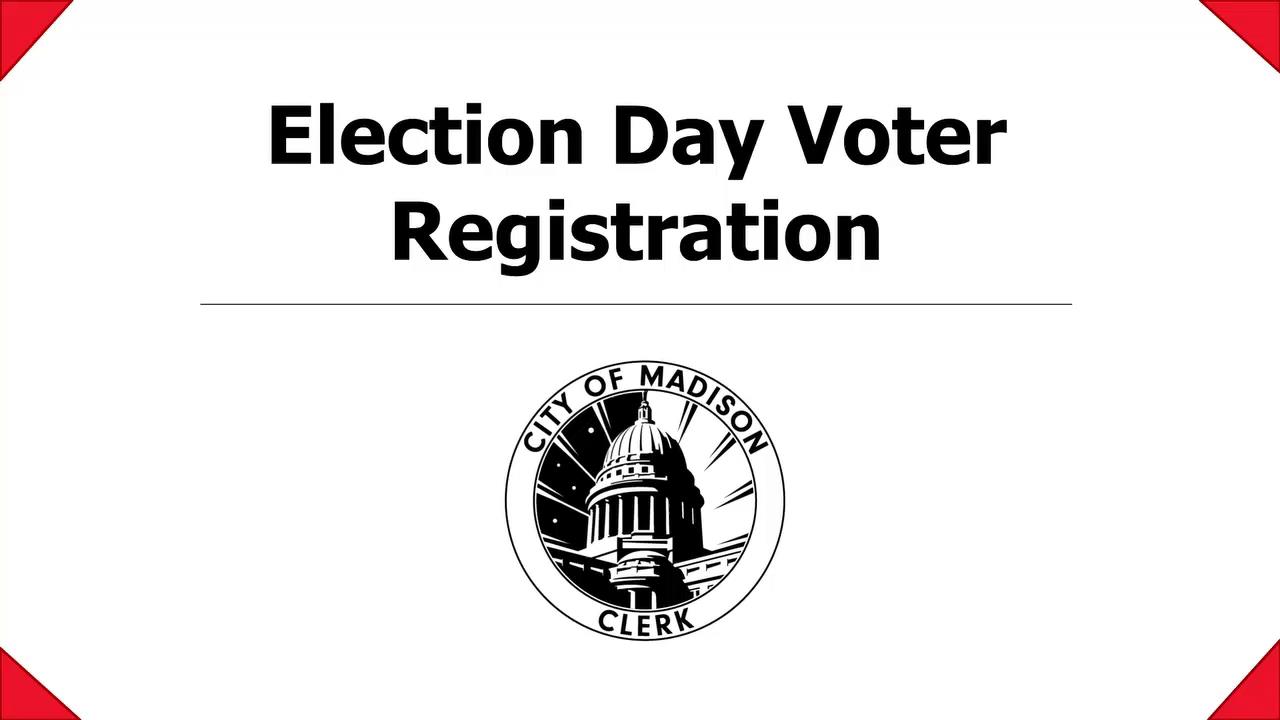 Election Day Voter Registration